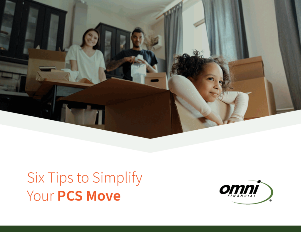Six Tips to Simplify Your PCS Move | Omni Military Loans®